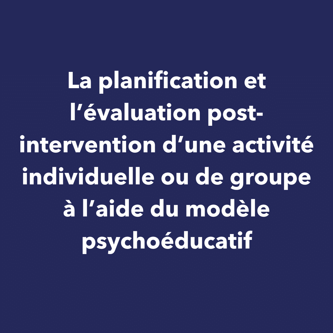 Guide de planification psychoéducative d'une activité